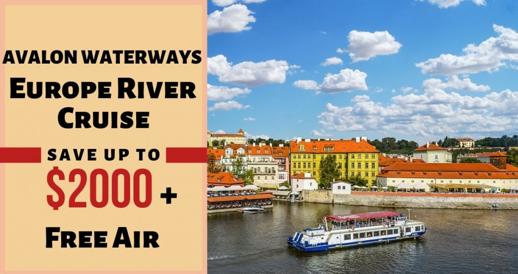 Avalon Europe River Cruise Deal 2019- Save Up to $2000