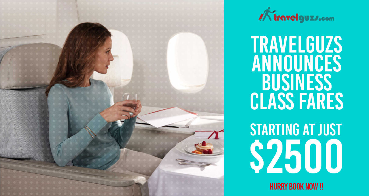 Special Offer Business Class Fares| Travel Guzs